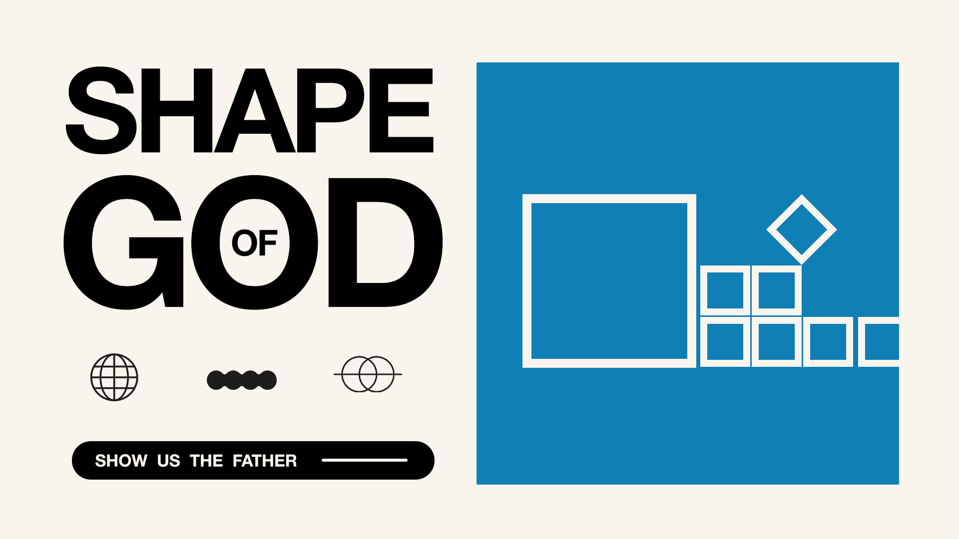 Shape of God – The Square - Revelation Frisco